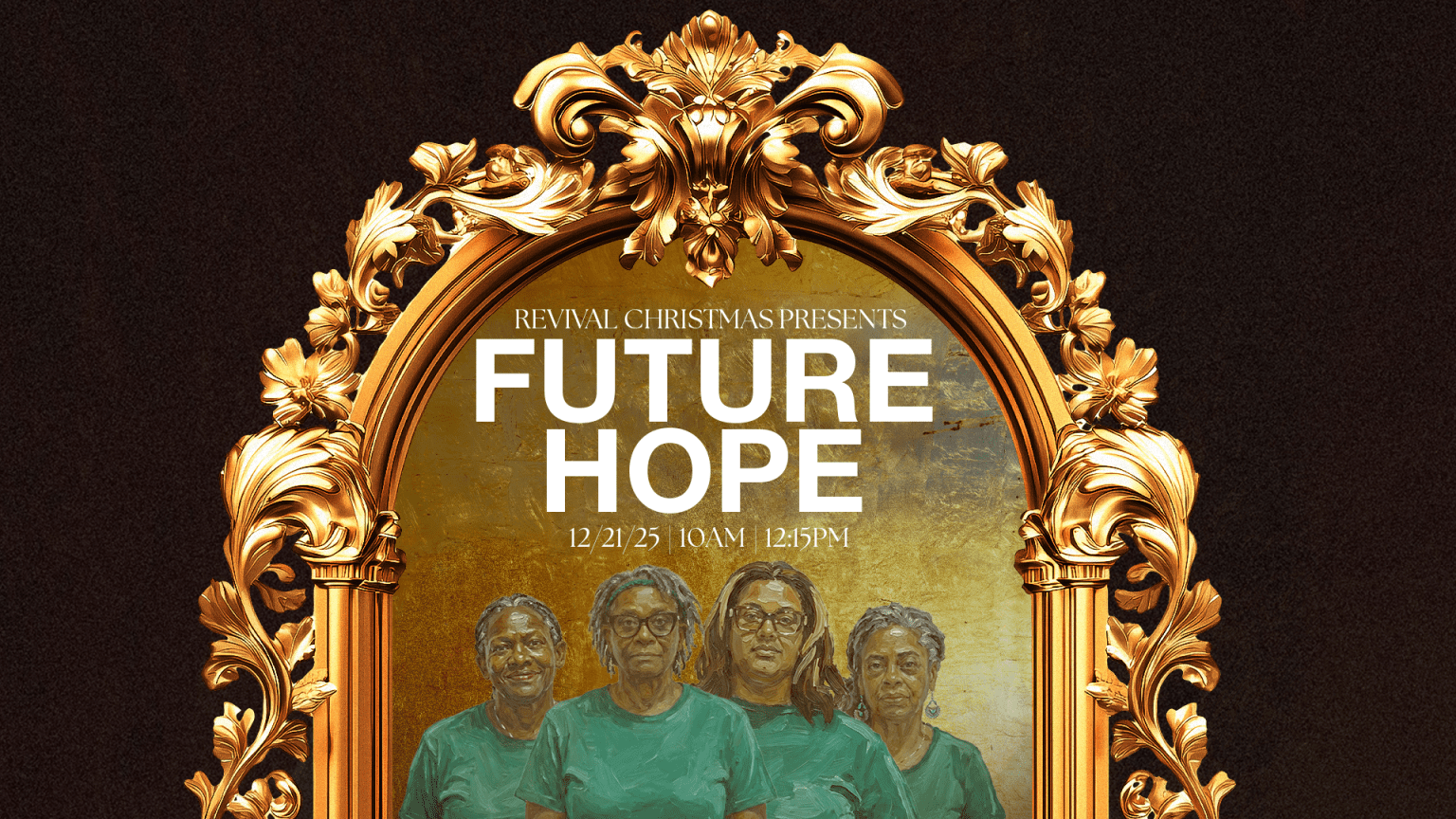 Future Hope Christmas Production - Calvary Revival Church